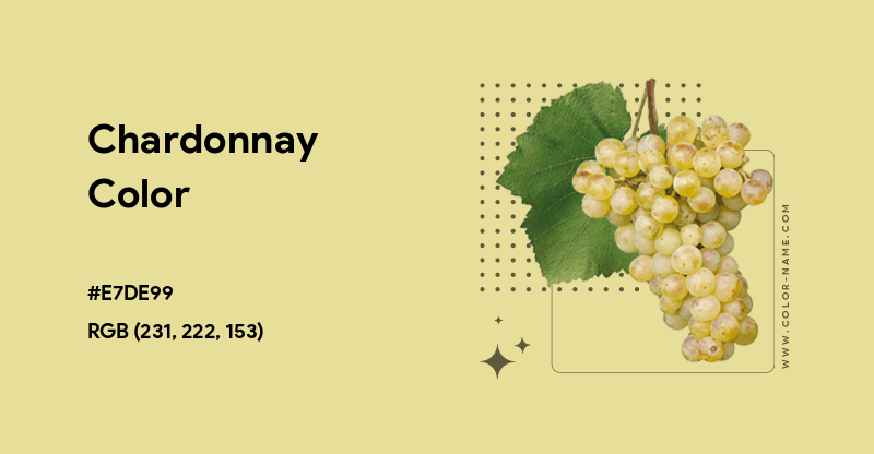Chardonnay color hex code is #E7DE99