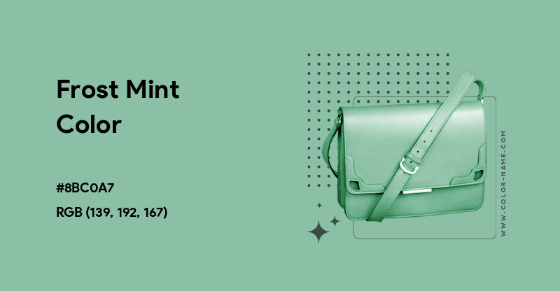 Frost Mint color hex code is #8BC0A7