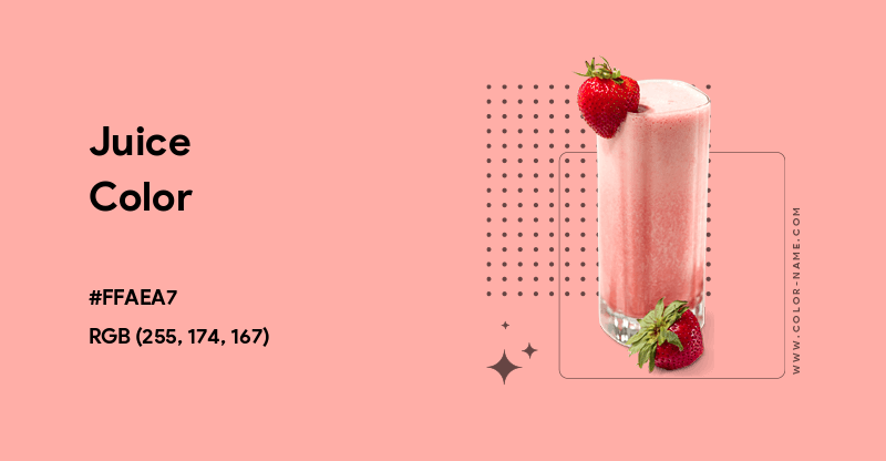 Juice color hex code is #FFAEA7