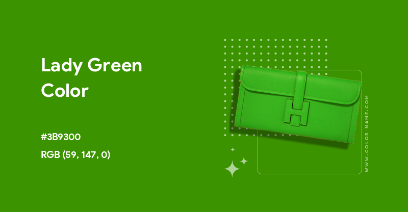 Lady Green color hex code is #3B9300
