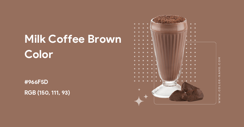 Milk Coffee Brown color hex code is #966F5D
