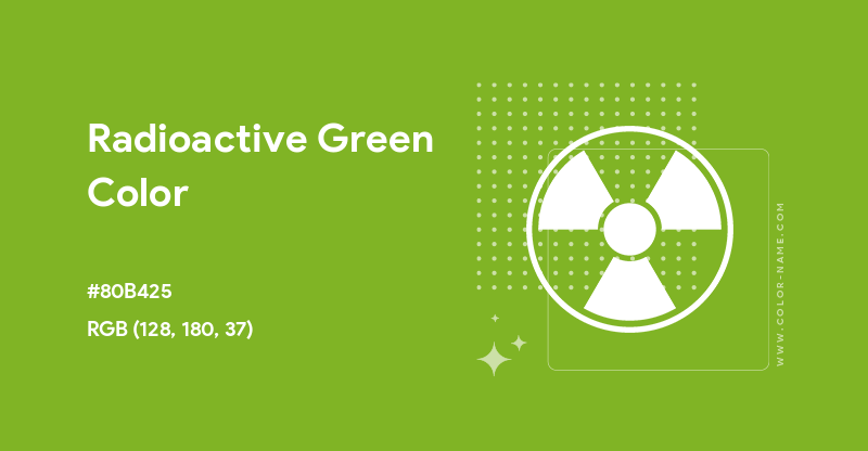 Radioactive Green color hex code is #80B425