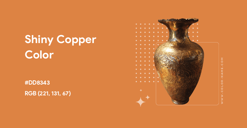 Shiny Copper color hex code is #DD8343