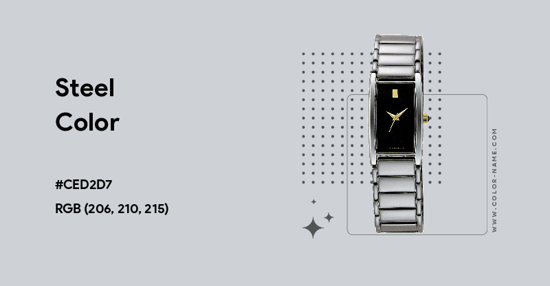 Steel color hex code is #CED2D7