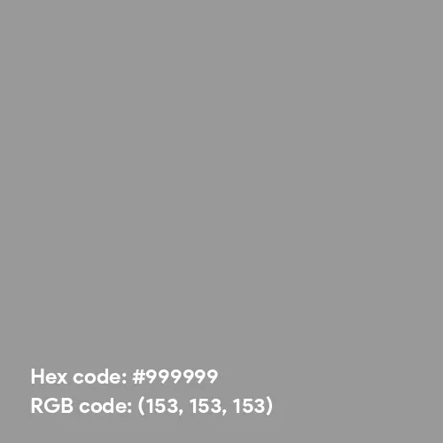 #999999 Color name is Super Grey